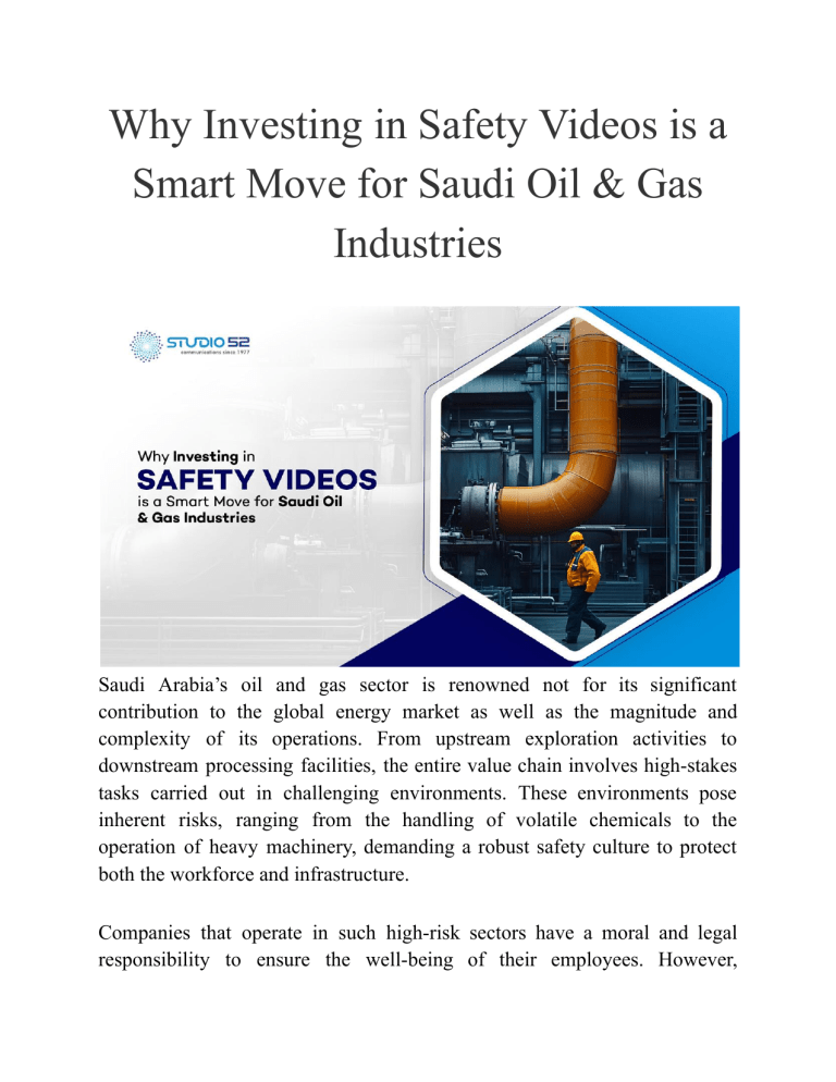 Safety Videos: Saudi Oil & Gas Investment