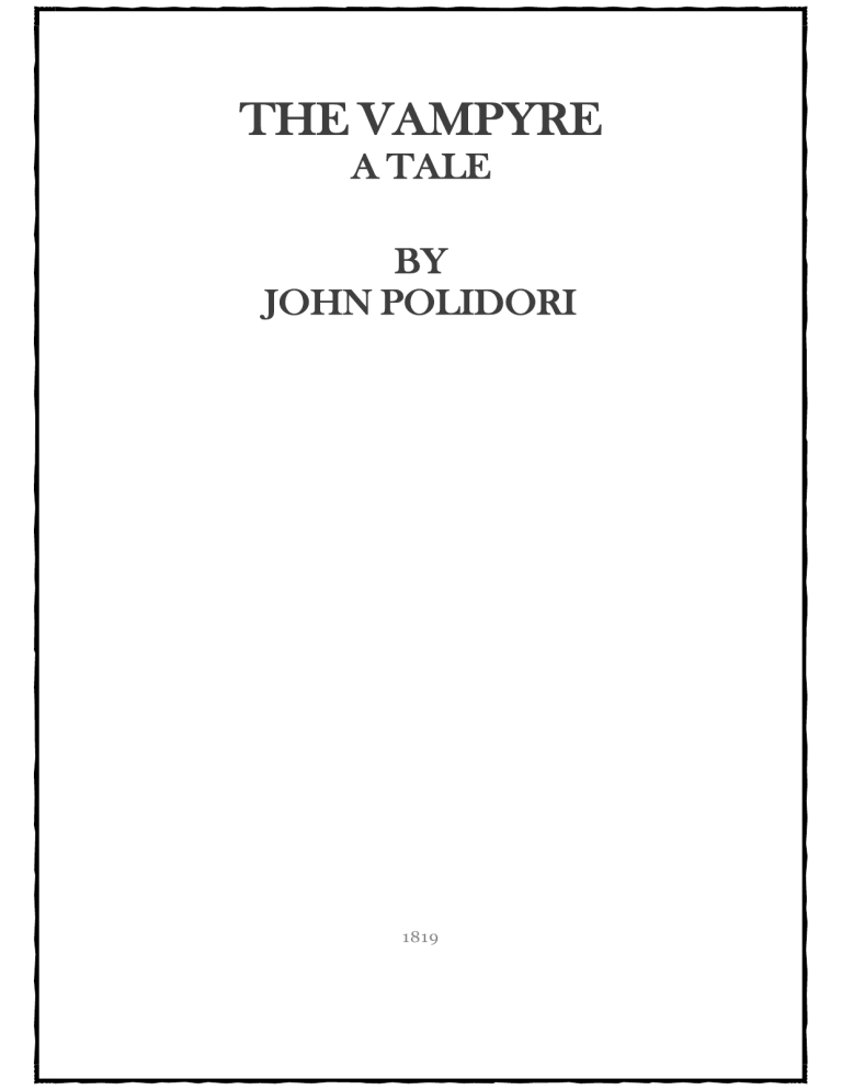 The Vampyre: A Tale by John Polidori (1819)