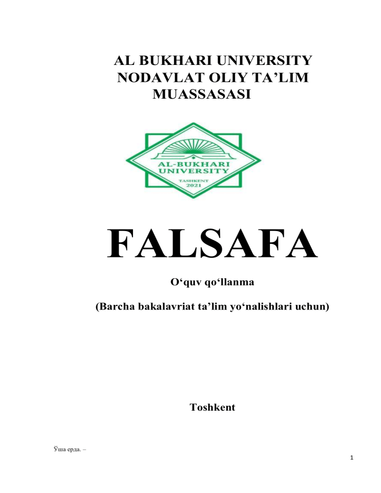 Falsafa: Al-Buxoriy universiteti uchun falsafa darsligi