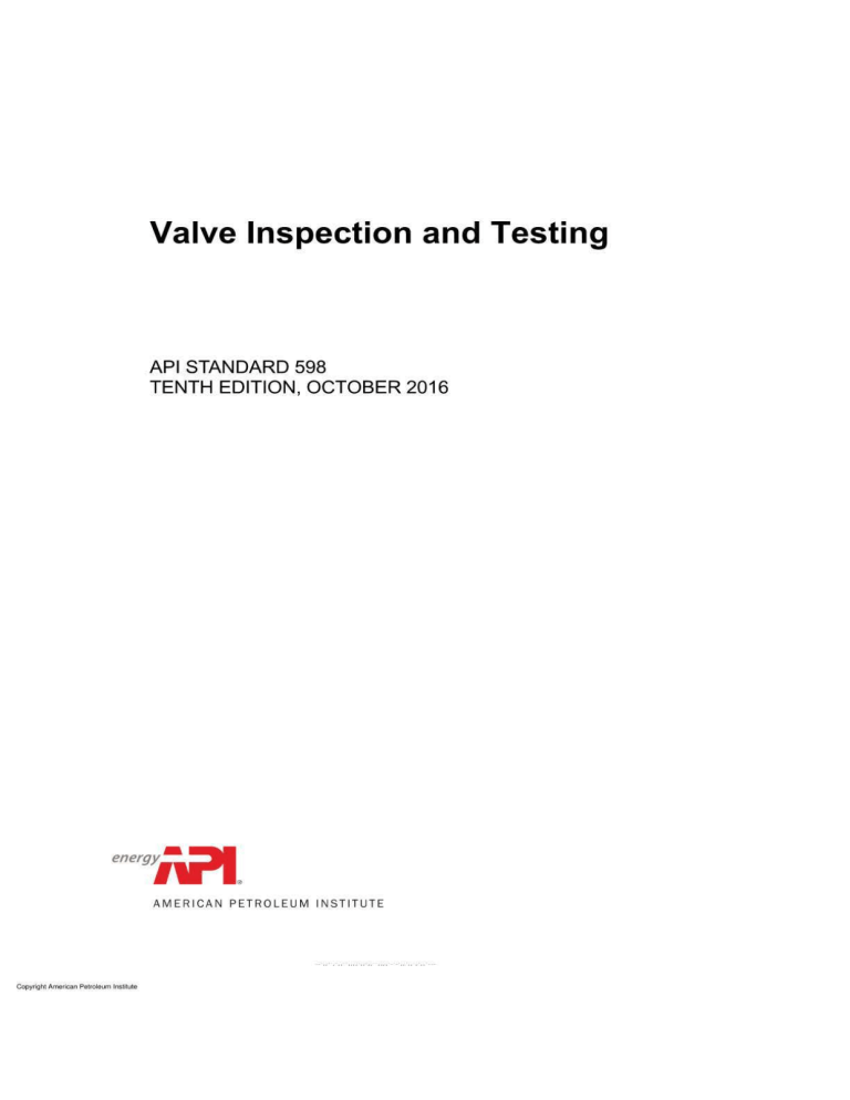 API 598: Valve Inspection and Testing Standard