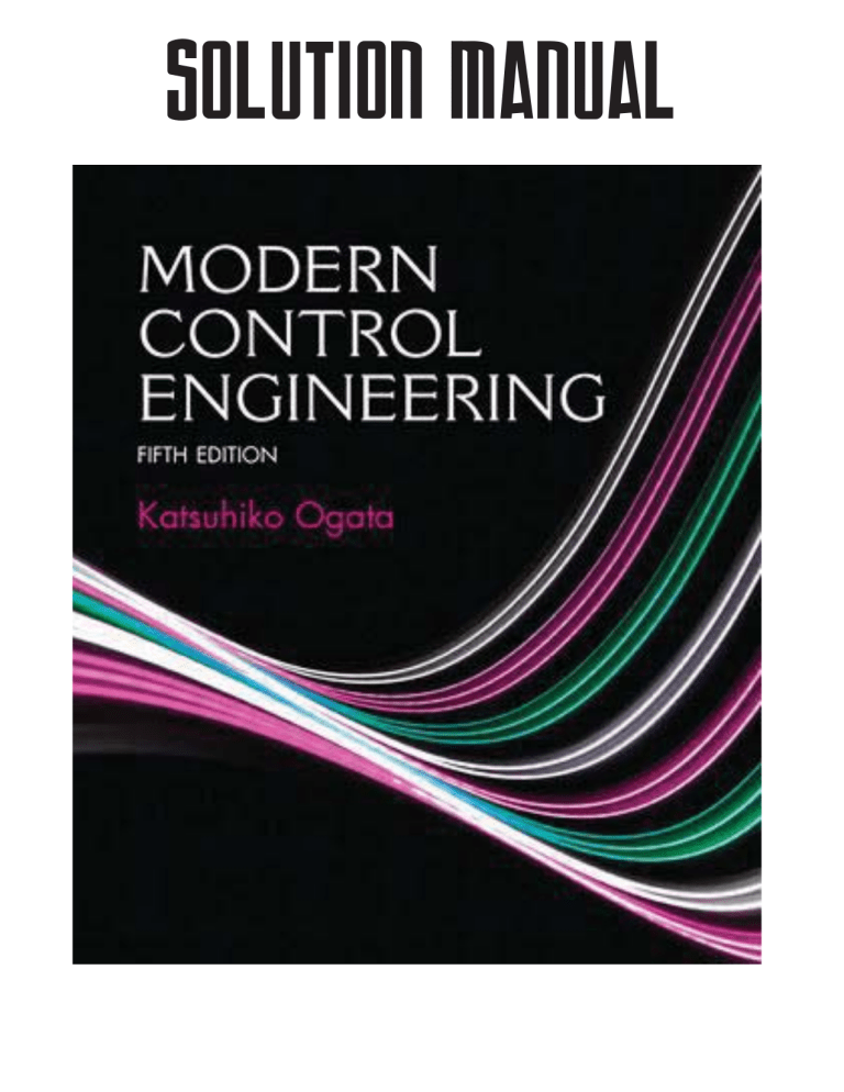 Modern Control Engineering 5th Edition Solutions Manual