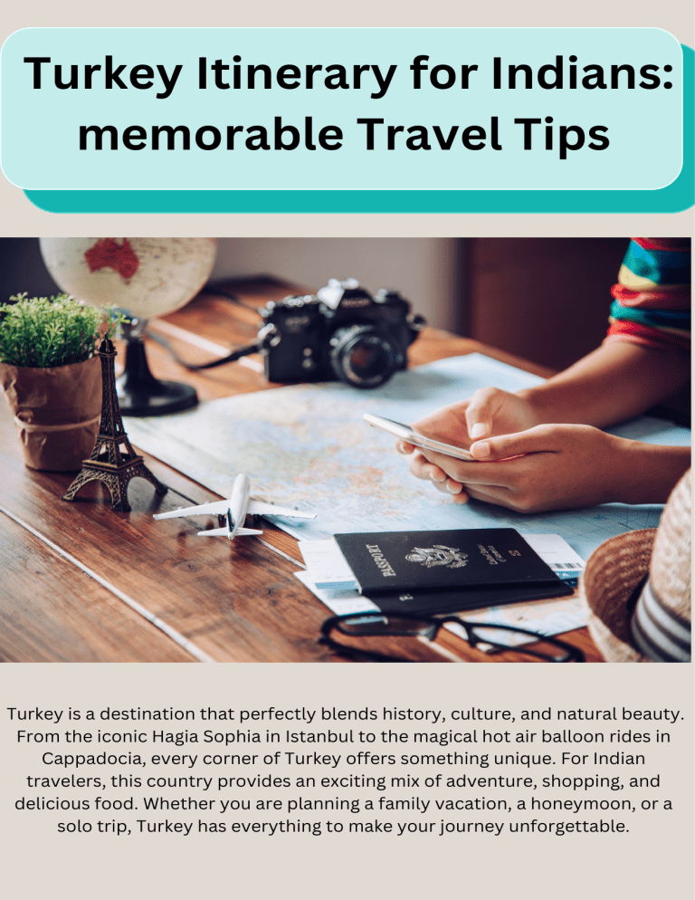 Turkey Itinerary for Indians: Travel Tips & Budget