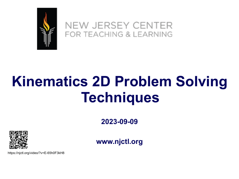 Kinematics 2D Problem Solving Techniques - Physics Guide