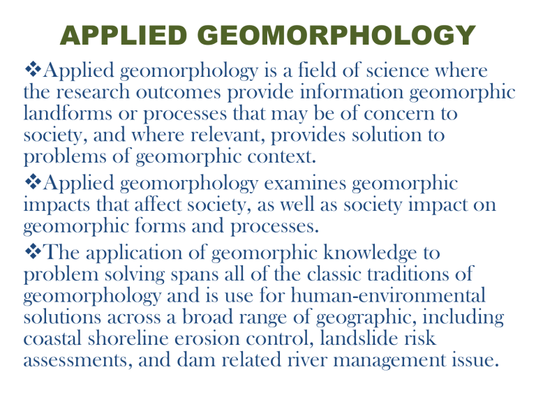Applied Geomorphology: Definition, Types & Applications