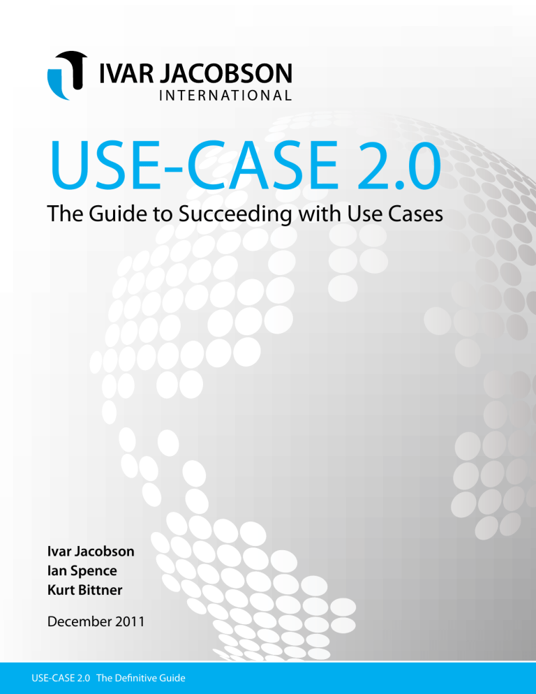 Use-Case 2.0: A Guide to Succeeding with Use Cases