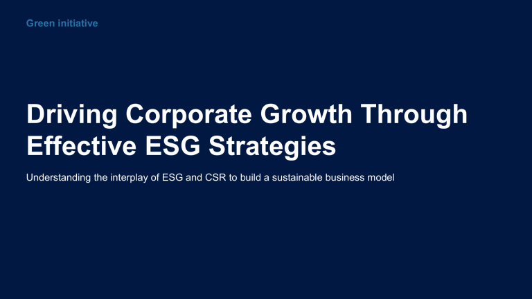 ESG & CSR: Driving Corporate Growth Through Sustainability