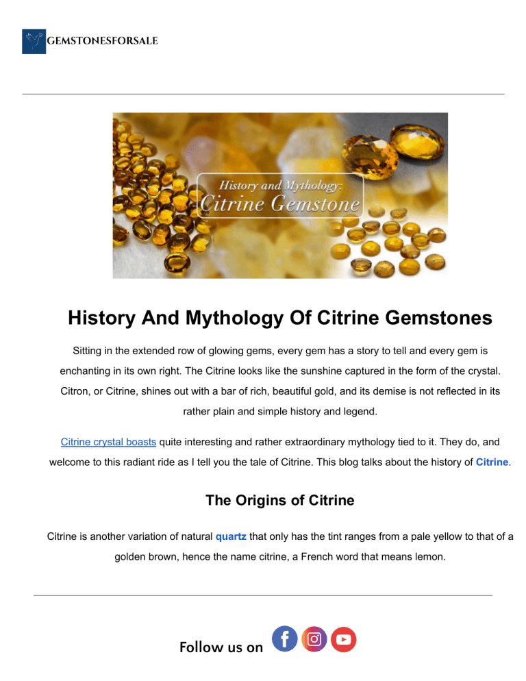 Citrine Gemstone: History, Mythology, and Modern Uses