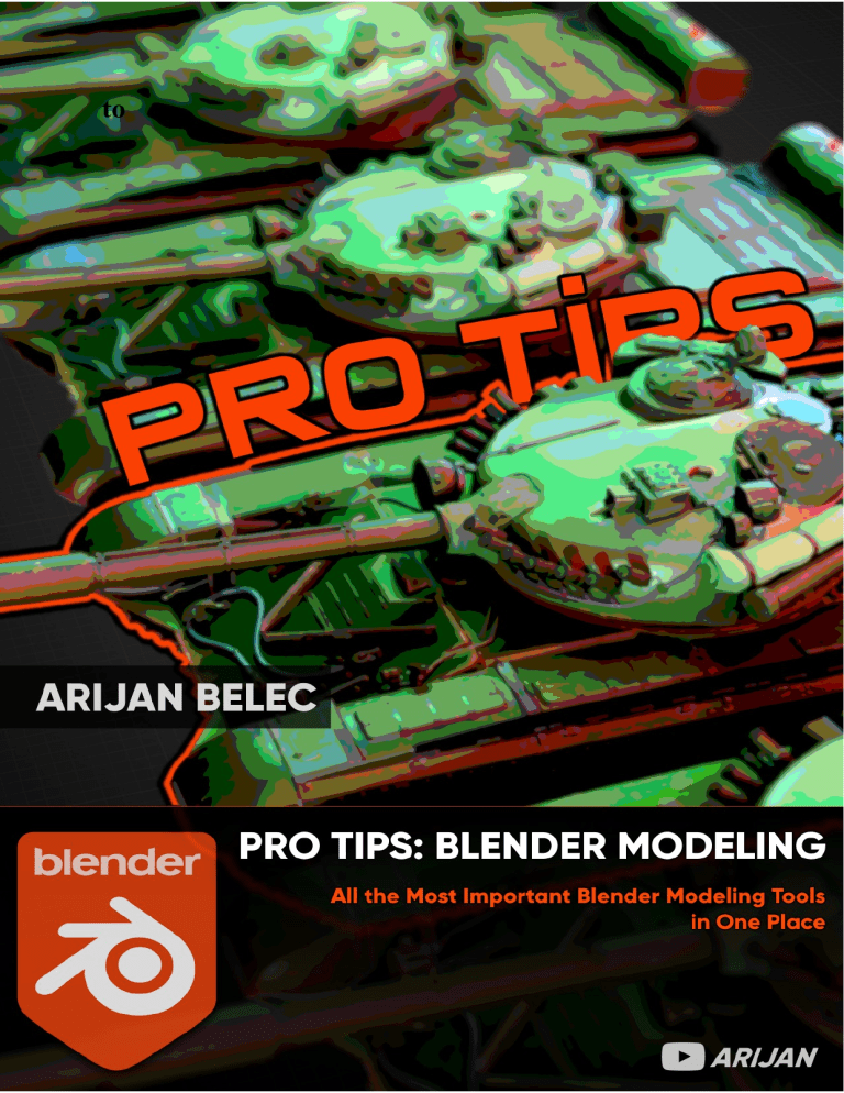 Blender Modeling Pro Tips: All Tools in One Place