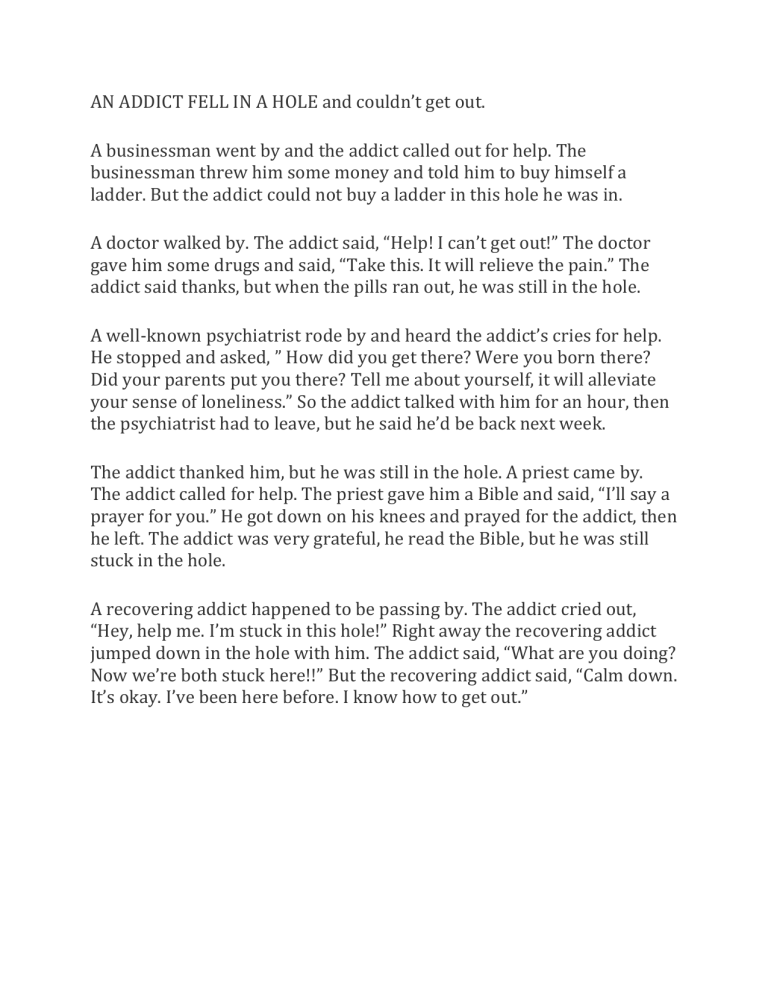 The Addict in the Hole: A Story of Recovery and Support