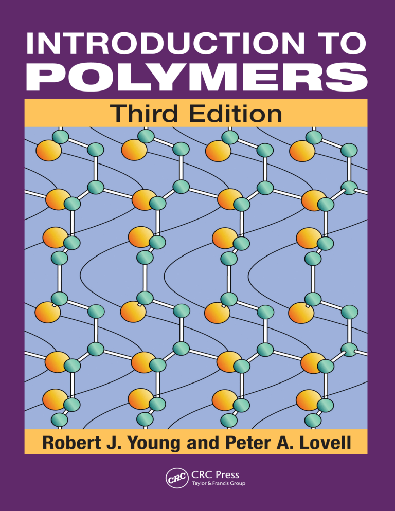 Introduction to Polymers: Textbook on Polymer Science