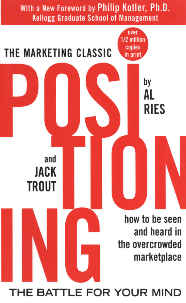Positioning Strategies: Book Excerpt by Ries & Trout