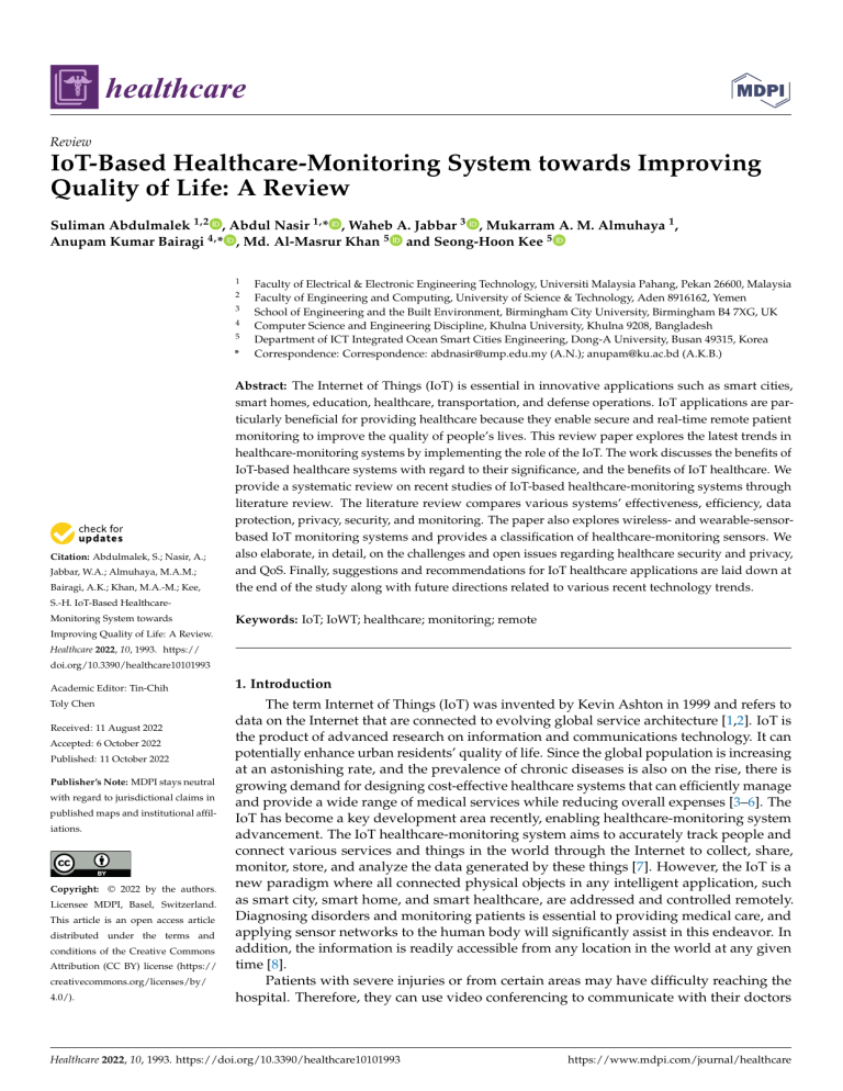 IoT Healthcare Monitoring: A Review of Systems & Quality of Life