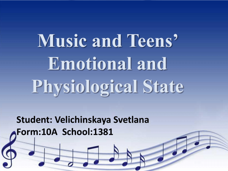 Music & Teens' Emotional State: A Presentation