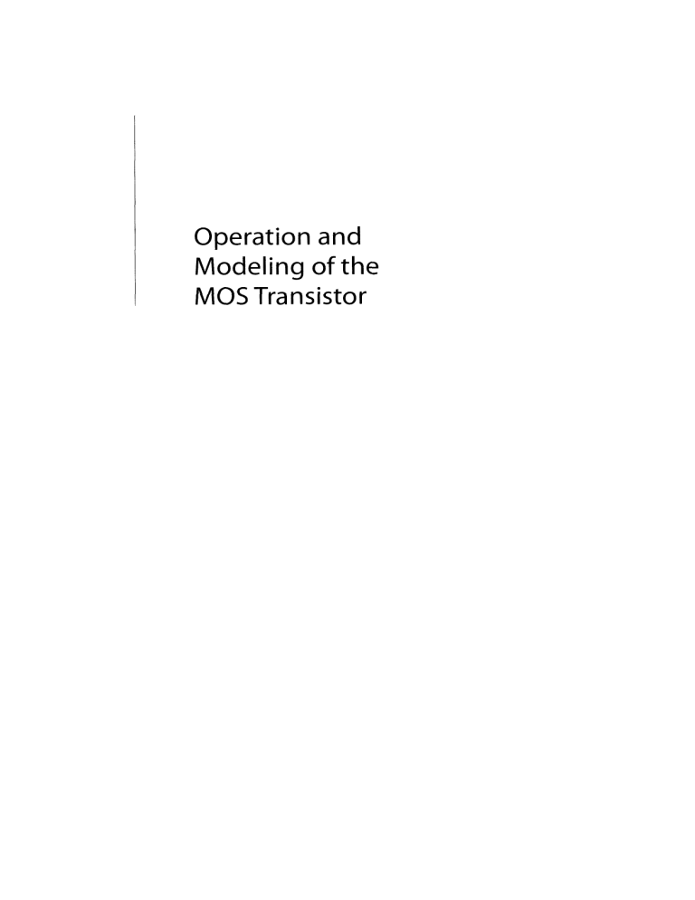 MOS Transistor Operation & Modeling: 3rd Edition