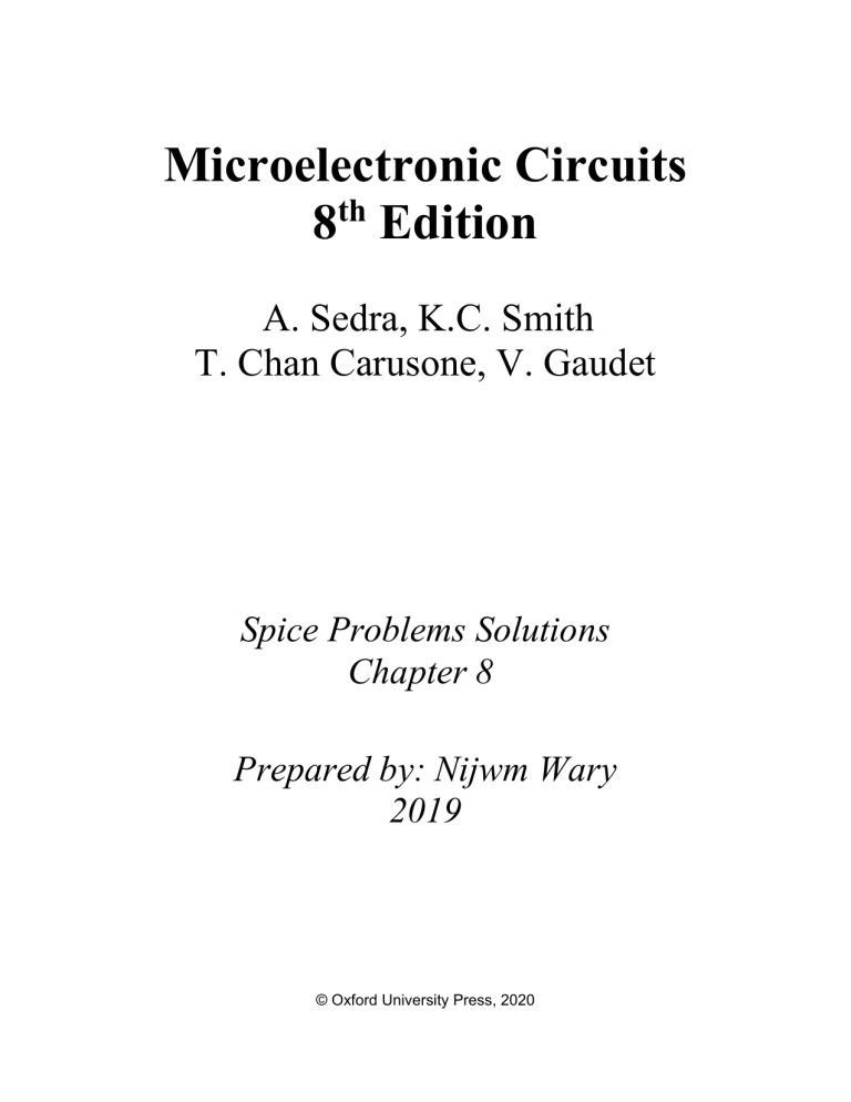 Microelectronic Circuits: Chapter 8 Spice Solutions
