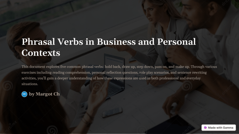 Phrasal Verbs: Business & Personal Contexts - Exercises & Examples