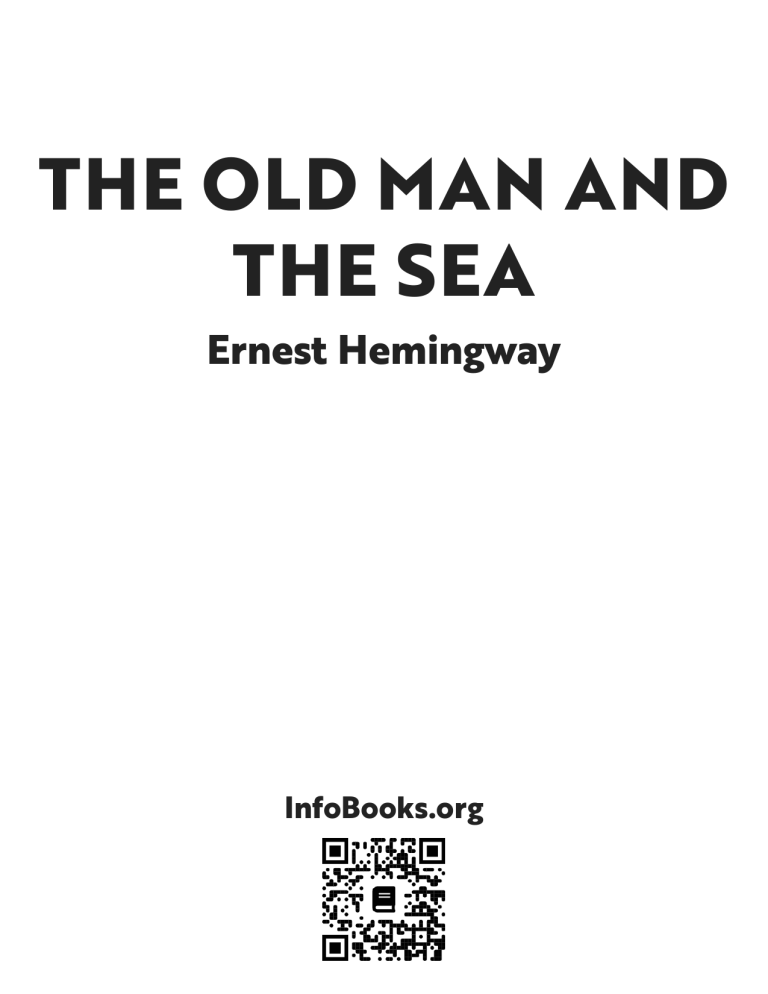 The Old Man and the Sea: Hemingway Novel Excerpt