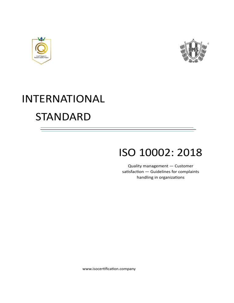 ISO 10002:2018: Customer Satisfaction & Complaints Handling Guidelines