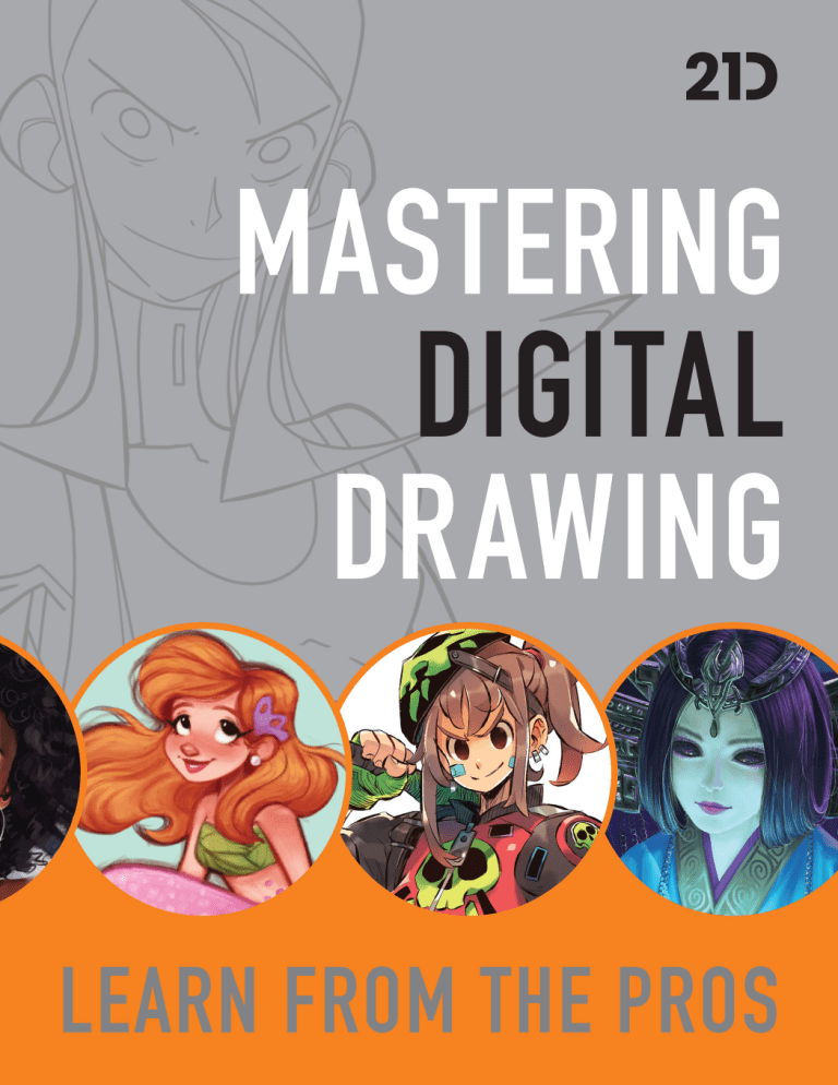 Mastering Digital Drawing: Learn from the Pros