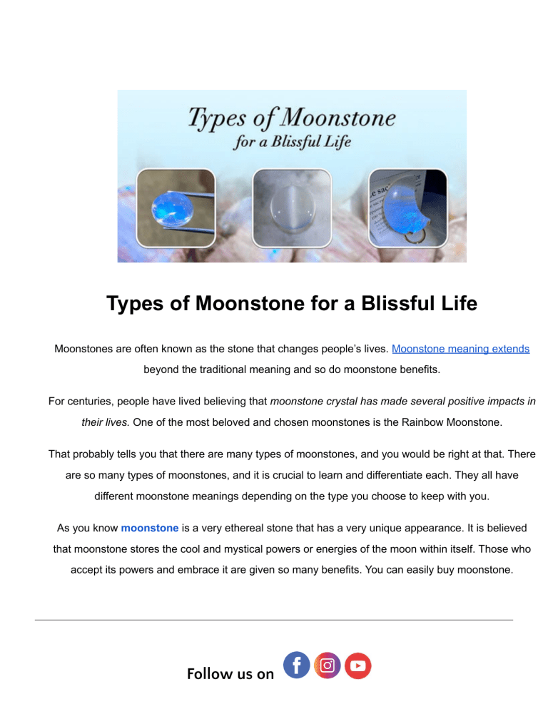 Types of Moonstone: Meaning, Benefits & How to Choose