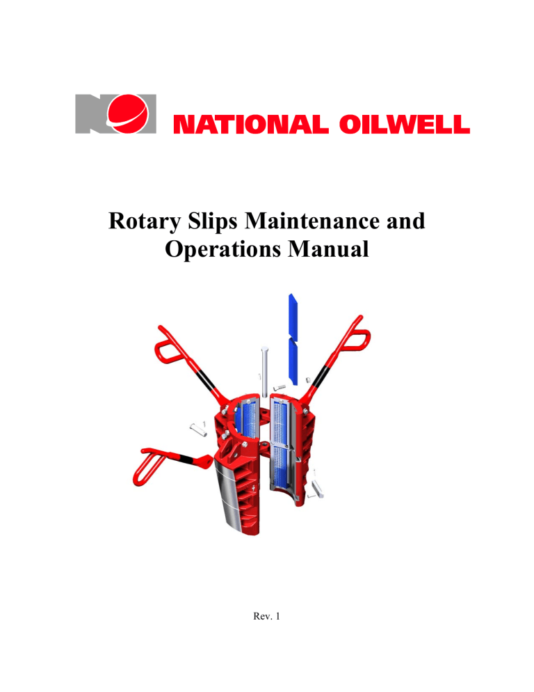 Rotary Slips Maintenance & Operations Manual