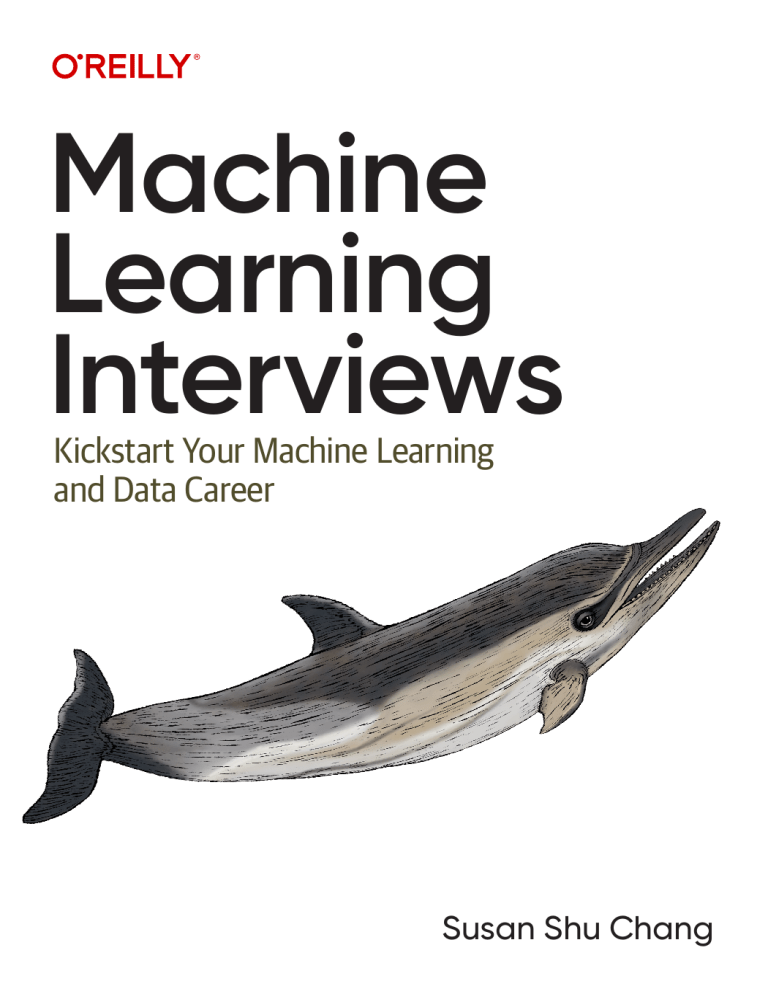 Machine Learning Interview Guide: Algorithms, Coding, and More