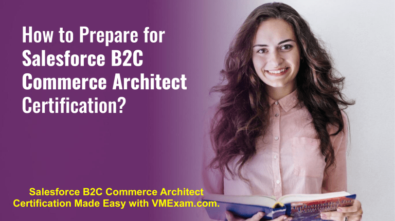 Salesforce B2C Commerce Architect Certification Guide