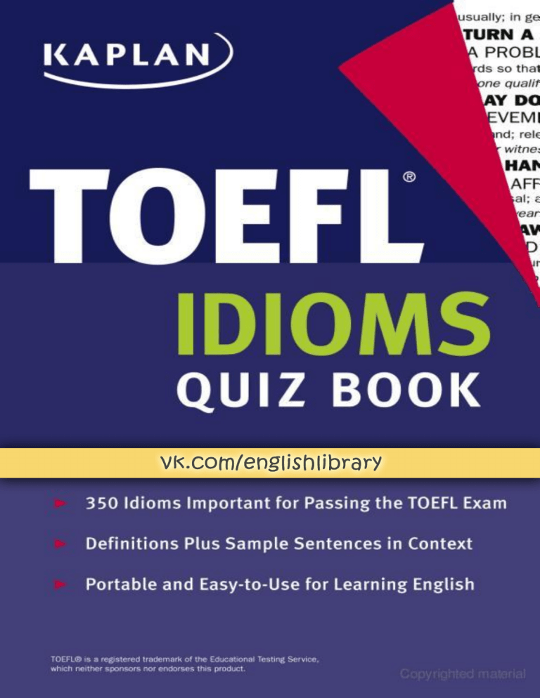 TOEFL Idioms Quiz Book: Master 350 Essential Idioms