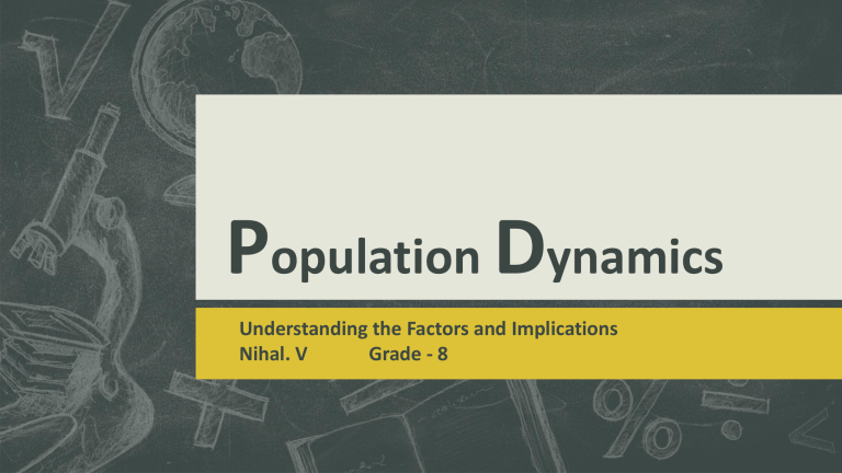 Population Dynamics: Factors and Implications