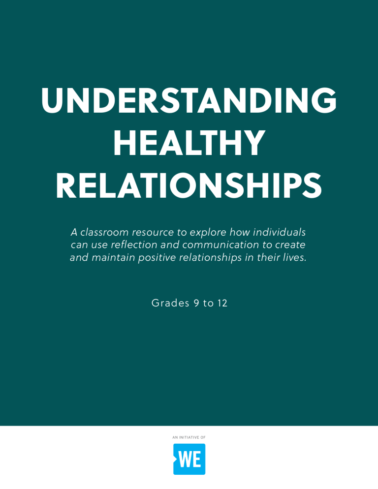 Healthy Relationships: Classroom Resource for Grades 9-12