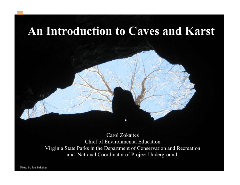 Caves and Karst: An Introduction to Karst Landscapes
