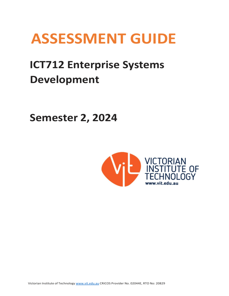 ICT712 Enterprise Systems Development Assessment Guide