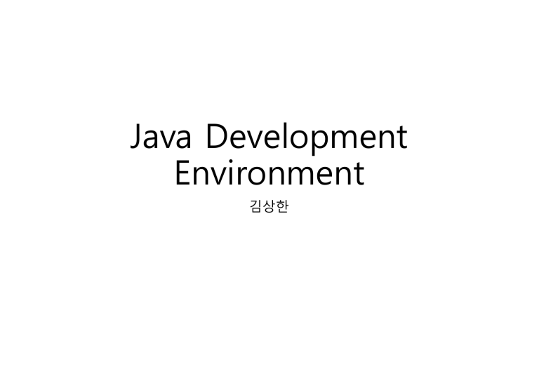 Java Development Environments: JDK, IDEs, and GitHub