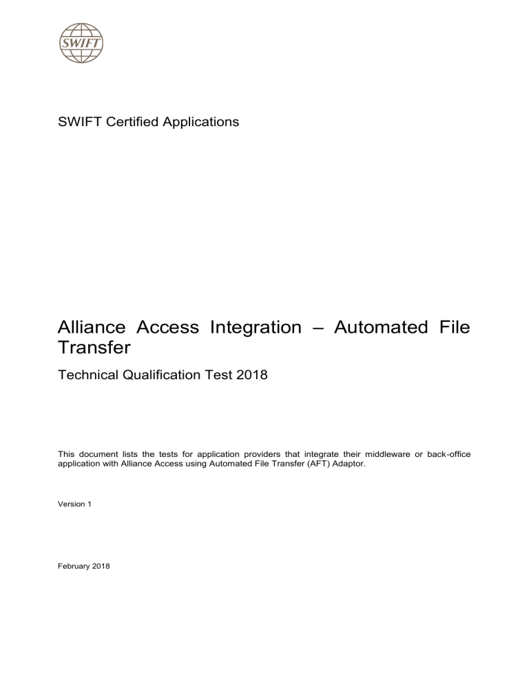 SWIFT AFT Integration Test: Alliance Access Qualification