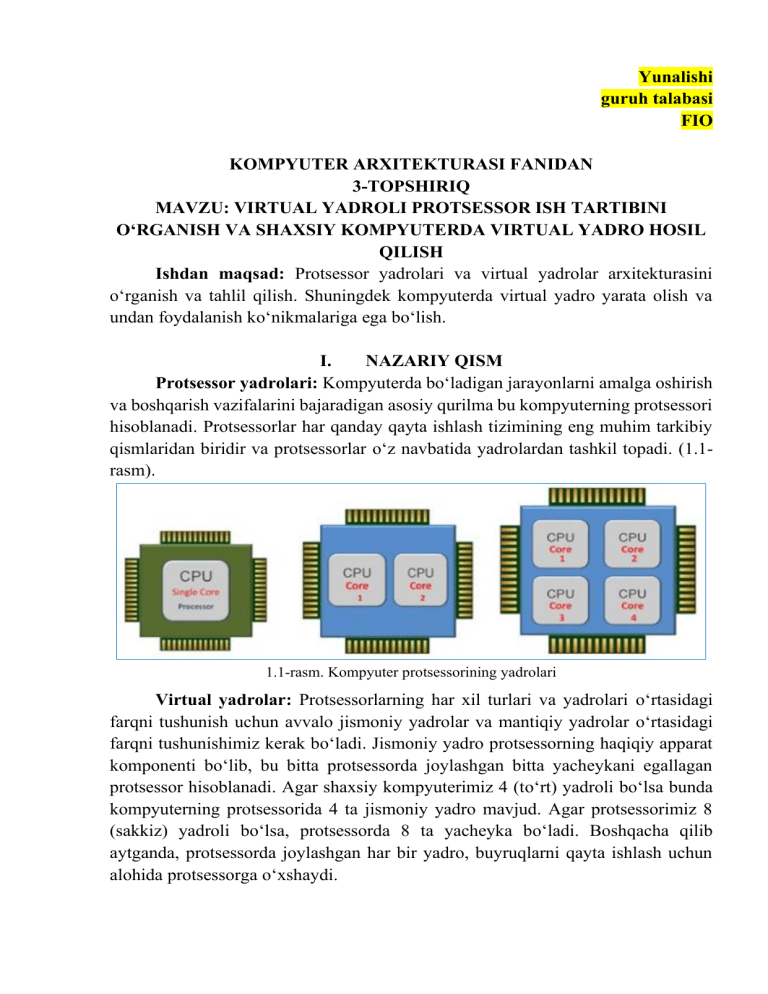 Virtual Yadro Protsessor Topshiriq: Arxitektura & Yaratish
