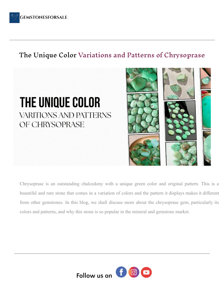 Chrysoprase: Color Variations & Patterns of the Gemstone