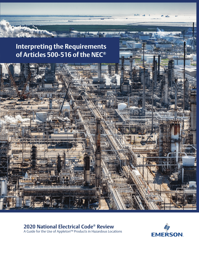 NEC Hazardous Locations Guide: Articles 500-516 Review