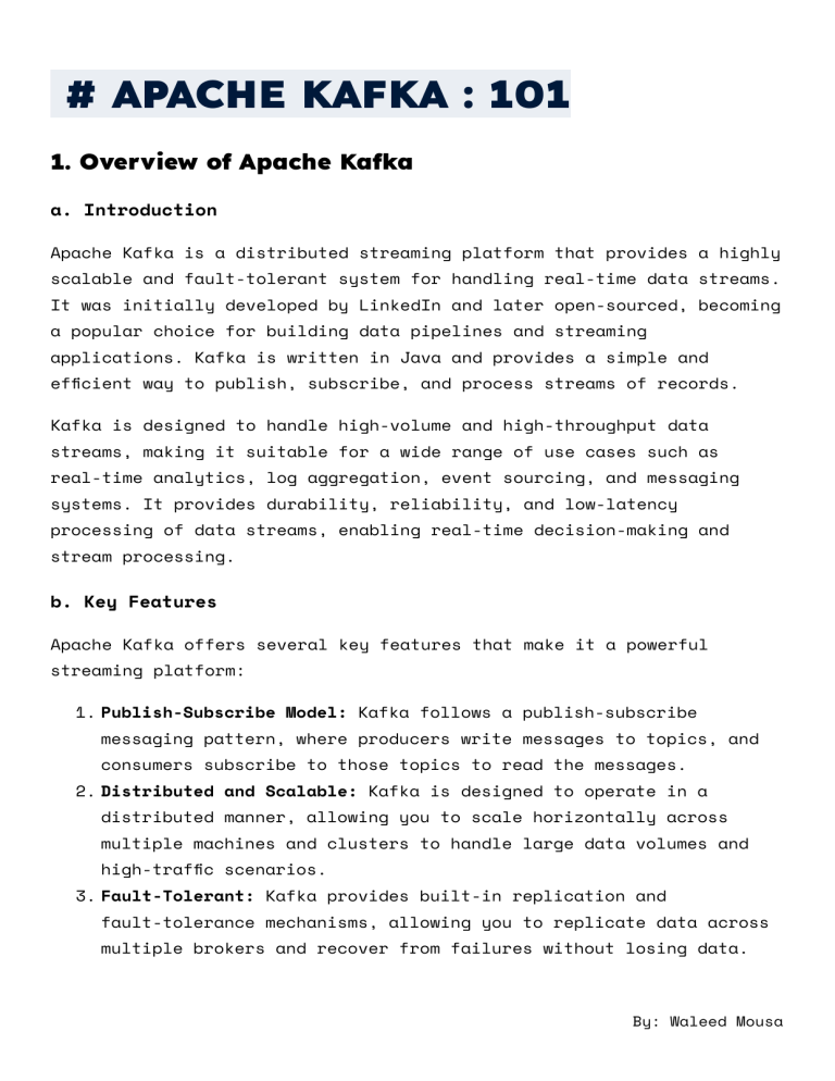 Apache Kafka 101: Overview, Architecture, & Setup Guide