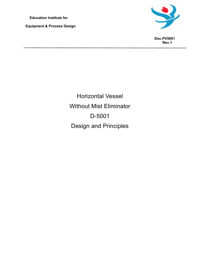 Horizontal Vessel Design: No Mist Eliminator