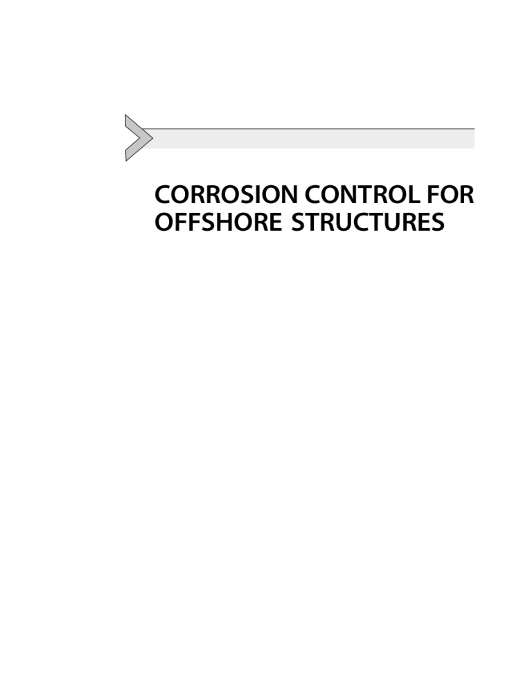 Corrosion Control for Offshore Structures: Cathodic Protection