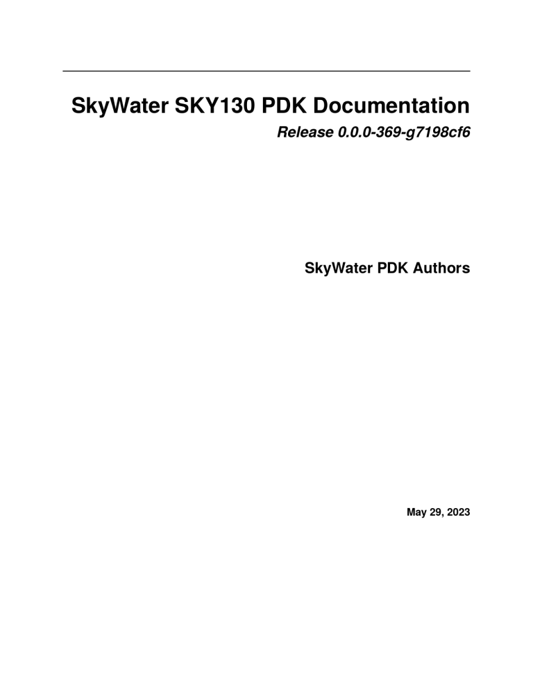 SkyWater SKY130 PDK Documentation