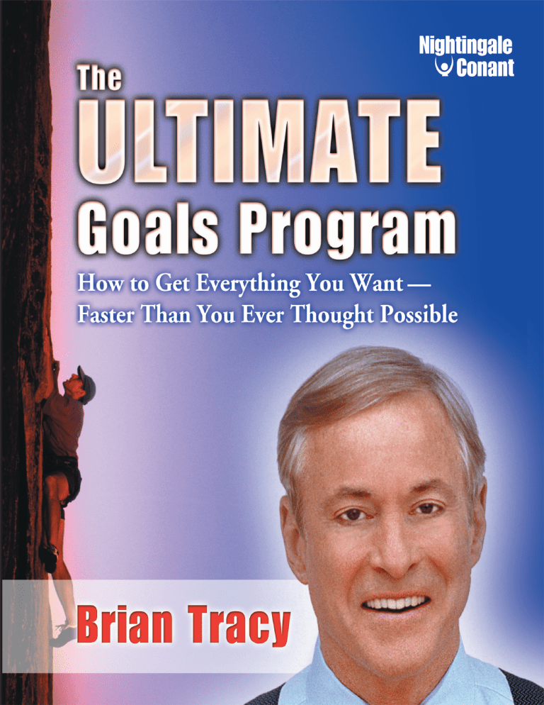 Ultimate Goals Program: Brian Tracy's Workbook