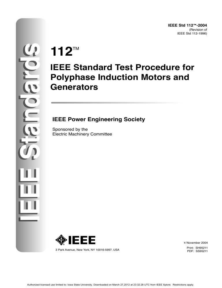 IEEE Std 112: Polyphase Induction Motor/Generator Test Procedure