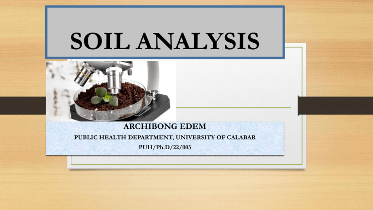 Soil Analysis: Composition, Testing & Importance