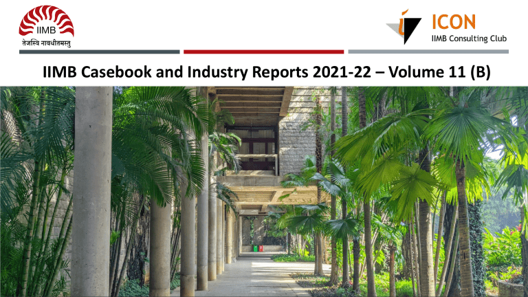 IIMB Consulting Casebook 2021-22: Case Studies & Frameworks