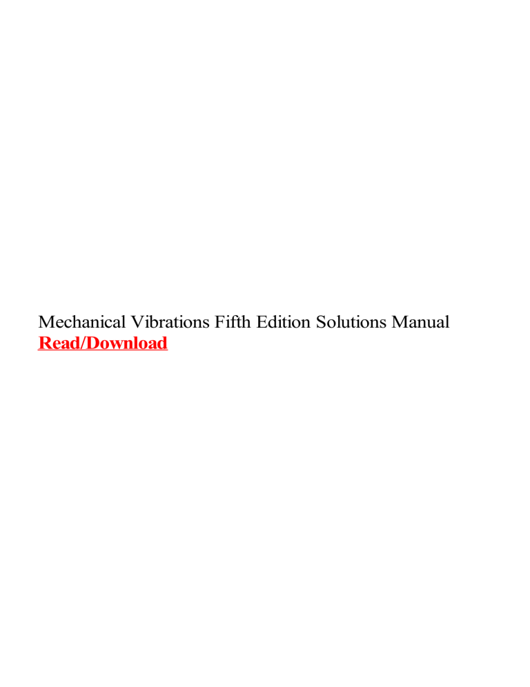 Mechanical Vibrations 5th Edition Solutions Manual