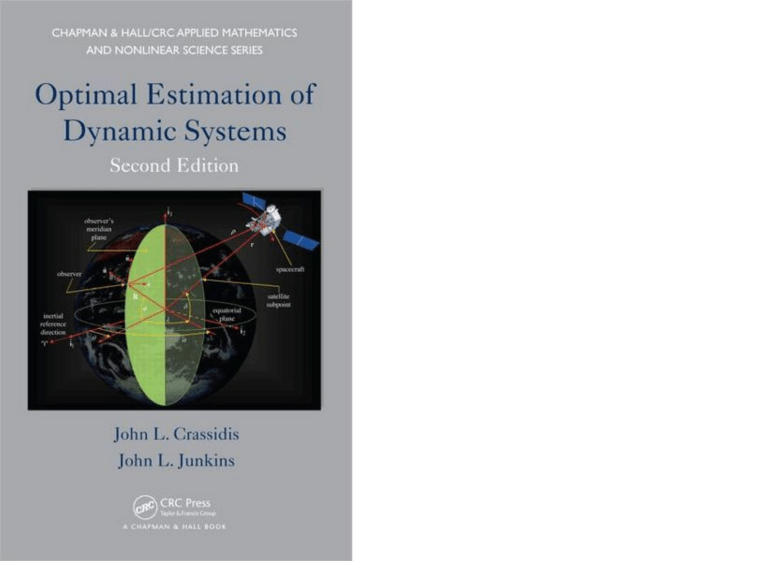 Optimal Estimation of Dynamic Systems, 2nd Edition