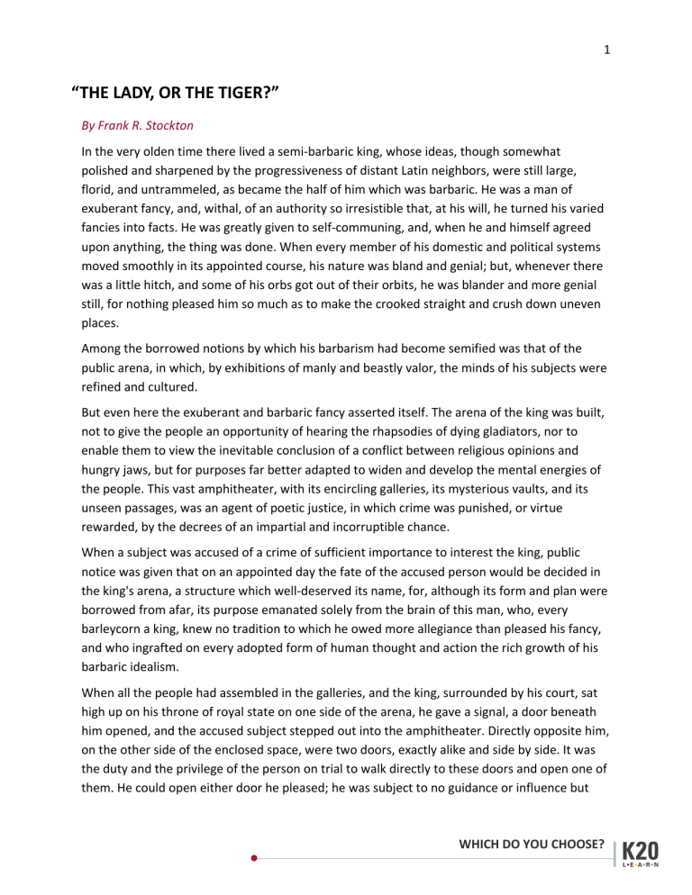 The Lady, or the Tiger? by Frank R. Stockton