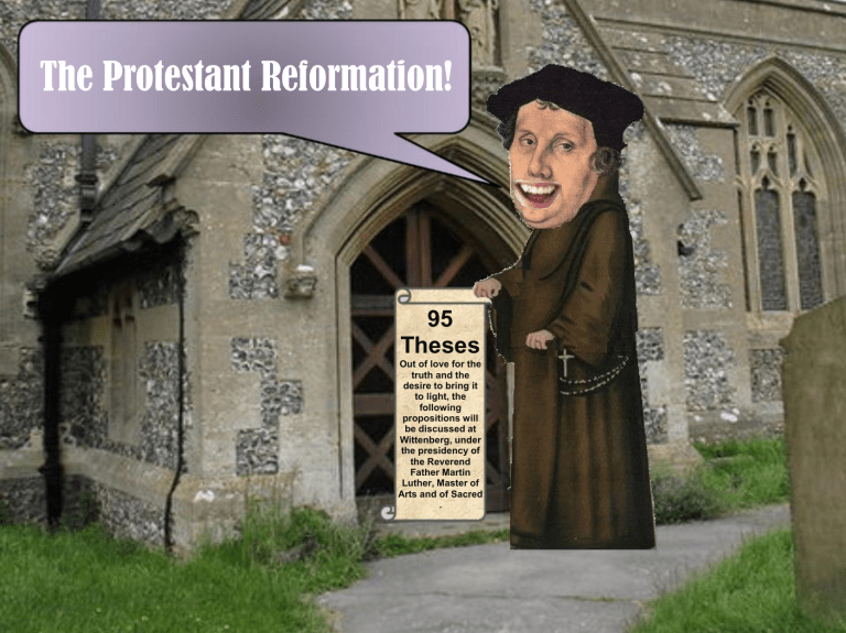 Protestant Reformation: Luther's 95 Theses & Key Ideas