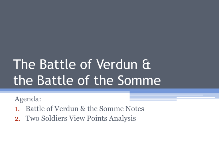 Verdun & Somme: WWI Battles Overview